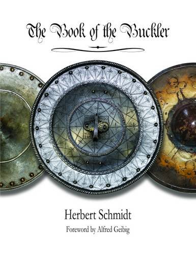 The Book of the Buckler: 9780992991838: Amazon.com: Books