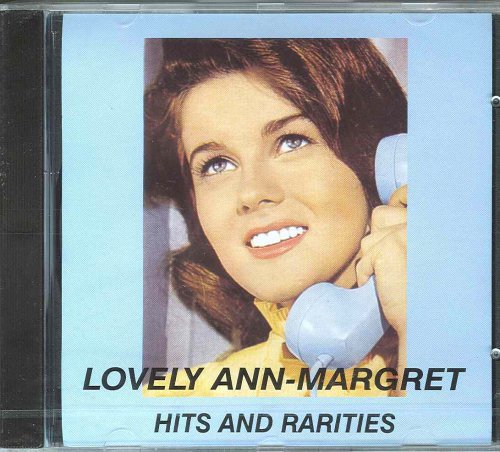Ann-Margret - Lovely Ann Margret - Hits and Rarities - Amazon.com Music
