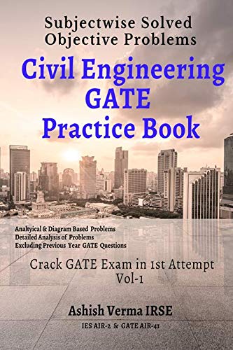 Buy Civil Engineering GATE Practice Book: Subjectwise Solved Objective ...