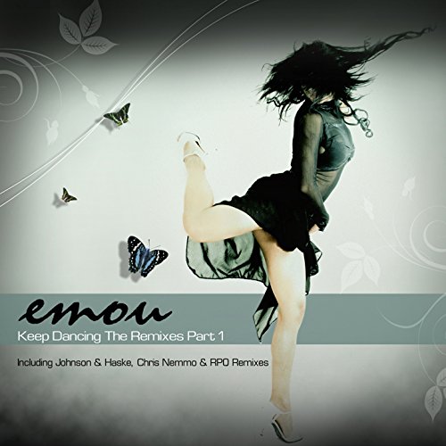 Play Keep Dancing - The Remixes - Part 1 by Emou on Amazon Music