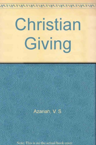 Christian giving (World Christian books): Azariah, Vedanayakam Samuel ...