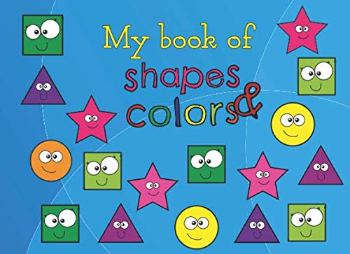 My Book Of Shapes And Colors: Learning by Coloring For Kindergarten ...