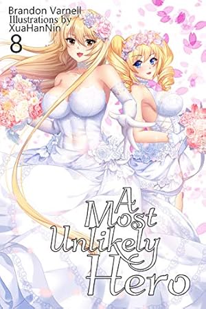 A Most Unlikely Hero, Vol. 4: A Sci-Fi Harem Light Novel - Kindle edition by Varnell, Brandon ...