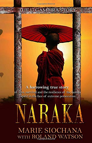 Amazon.com: NARAKA: The U Gambira Story: 9780648307808: Siochana, Marie ...