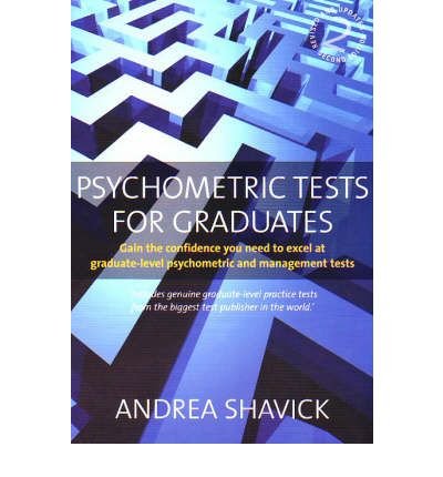 PSYCHOMETRIC TESTS FOR GRADUATES GAIN THE CONFIDENCE YOU NEED TO EXCEL ...