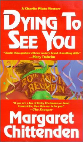 Dying to See You: A Charlie Plato Mystery: Margaret Chittenden ...