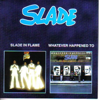 Slade in Flame (1974) / Whatever Happened to (1977) - Amazon.com Music