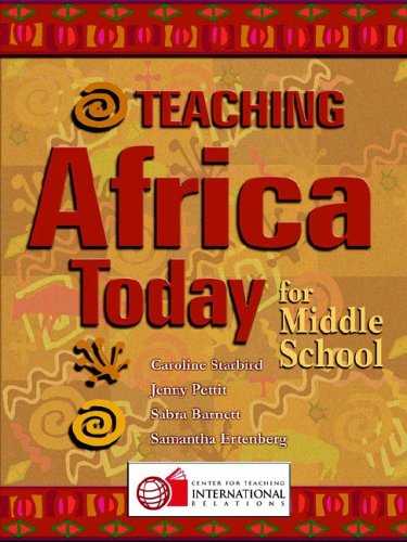 Teaching Africa Today for Middle School: Jenny Pettit, Caroline ...