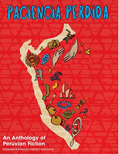 Paciencia Perdida, An Anthology of Peruvian Fiction - Kindle edition by ...