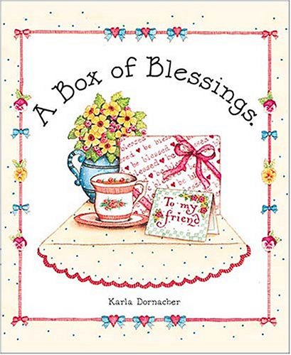 Buy A Box of Blessings: Karla Dornacher's Box of Blessings Book Online ...
