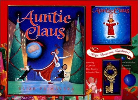Auntie Claus Gift Set: [CD, Ornament, and Book]: Primavera, Elise ...