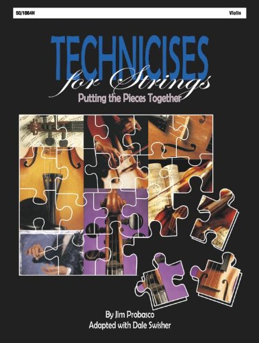 Technicises For Strings Violin: Putting The Pieces Together: James ...