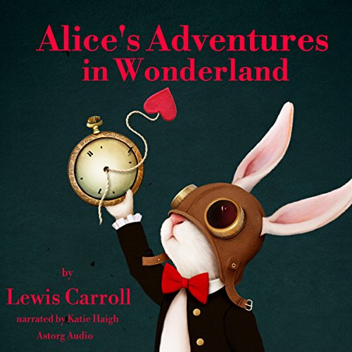 Amazon.com: Alice's Adventures in Wonderland (Audible Audio Edition ...