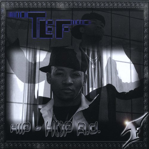 Amazon.com: Hip Hop A.D. : Tef: Digital Music