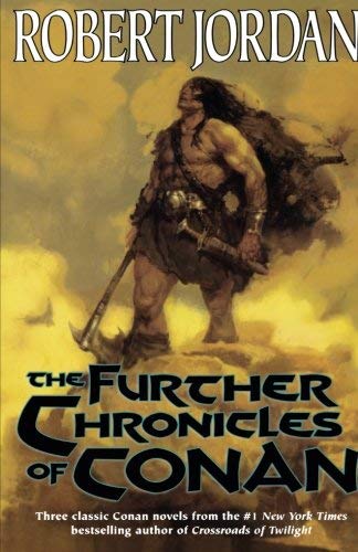 The Further Chronicles of Conan: Conan the Magnificent/Conan the ...