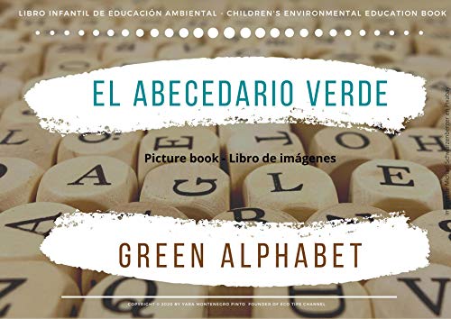 El Abecedario verde - Green Alphabet: Bilingual book - Environmental ...