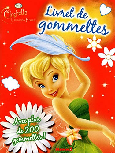 Mon livret de gommettes clochette et l'expédition: Collectif ...