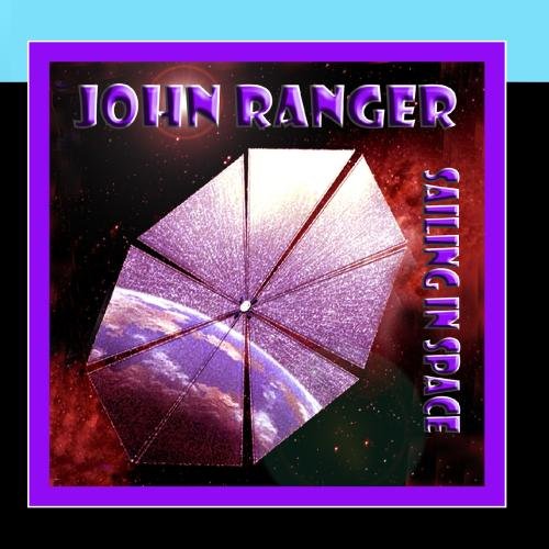John Ranger - Sailing In Space - Amazon.com Music