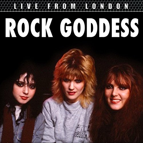Écouter Live From London de Rock Goddess sur Amazon Music
