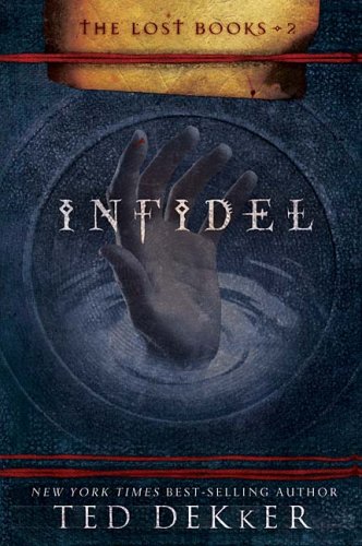 Amazon.com: Infidel (The Lost Books, Book 2) (The Books of History ...