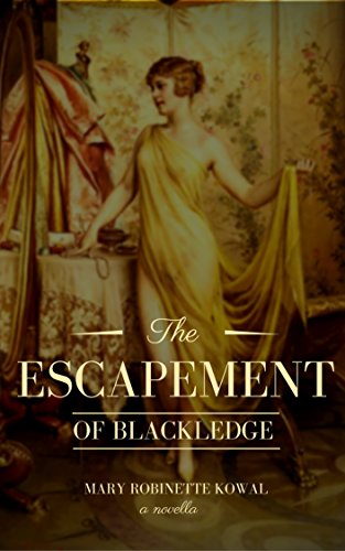 Amazon.com: The Escapement of Blackledge: a novella eBook : Kowal, Mary Robinette: Kindle Store