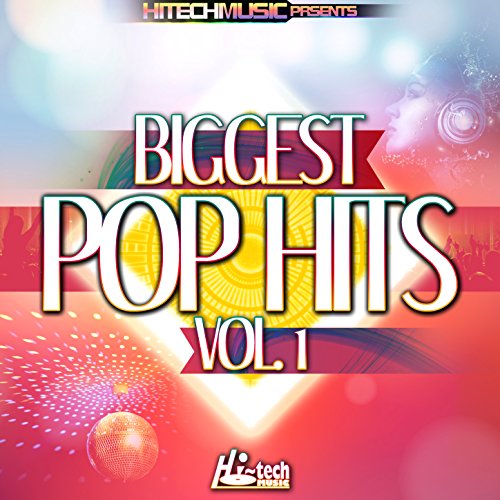 Écouter Biggest Pop Hits, Vol. 1 par VARIOUS ARTISTS sur Amazon Music ...