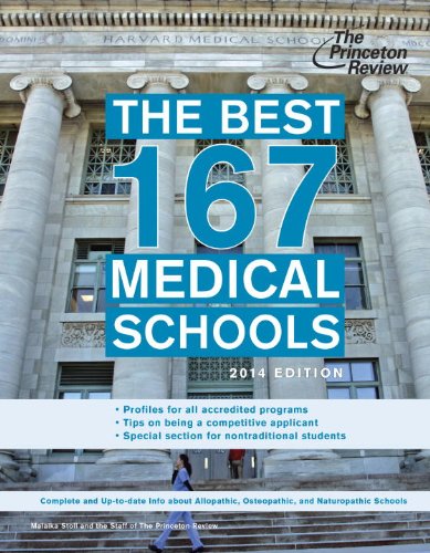 The Best 167 Medical Schools, 2014 Edition (Graduate School Admissions ...