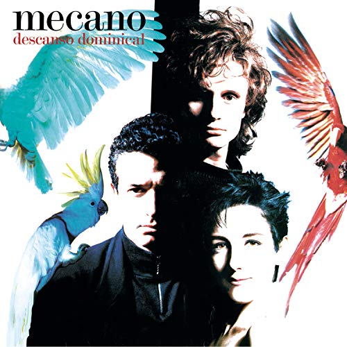 Play Descanso Dominical (Bonus Tracks Edition) by Mecano on Amazon Music