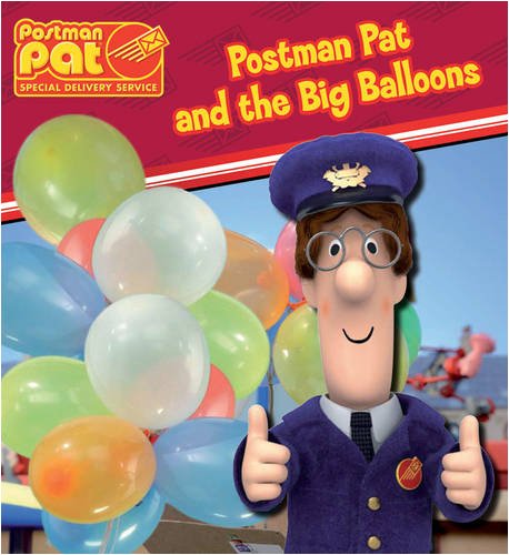 Postman Pat and the Big Balloons (Postman Pat Special Delivery Service ...