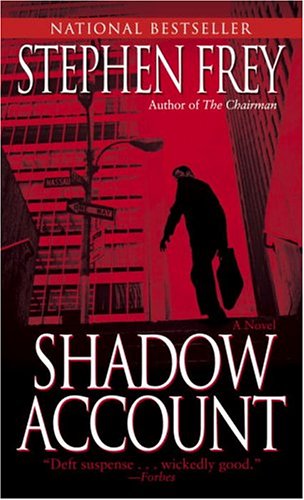 Amazon.com: Shadow Account: A Novel (Frey, Stephen) eBook : Frey ...