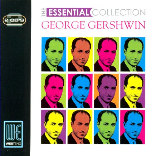 Play The Essential Collection (Digitally Remastered) by George Gershwin ...