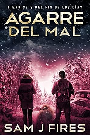 Amazon.com: Agarre del Mal: Un thriller de supervivencia EMP ...