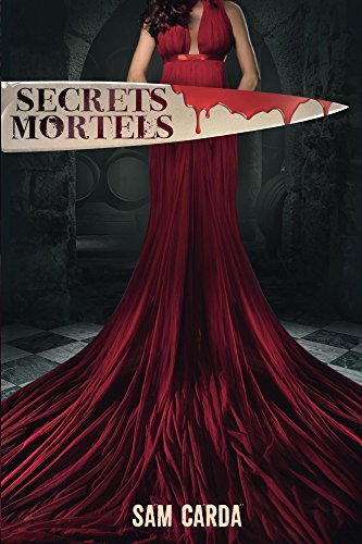 Secrets Mortels: L'intégrale eBook : Carda, Sam: Amazon.fr: Livres