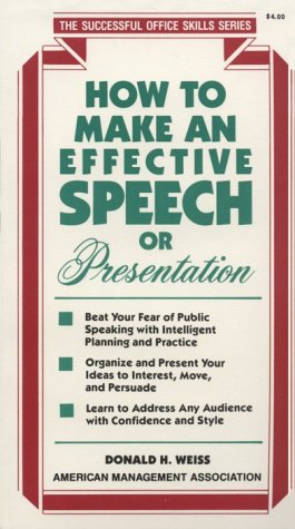 How to Make an Effective Speech or Presentation (Successful Office ...