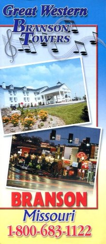 GREAT WESTERN BRANSON TOWERS, BRANSON, MISSOURI BROCHURE /PHOTOS ...