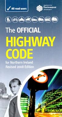 The official highway code for Northern Ireland: Amazon.co.uk: Northern ...
