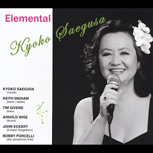 Amazon.com: Elemental : Kyoko Saegusa, Bobby Porcelli & Keith Ingham ...