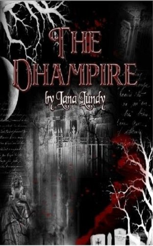 Amazon | The Dhampire (English Edition) [Kindle edition] by Lundy, Lana ...