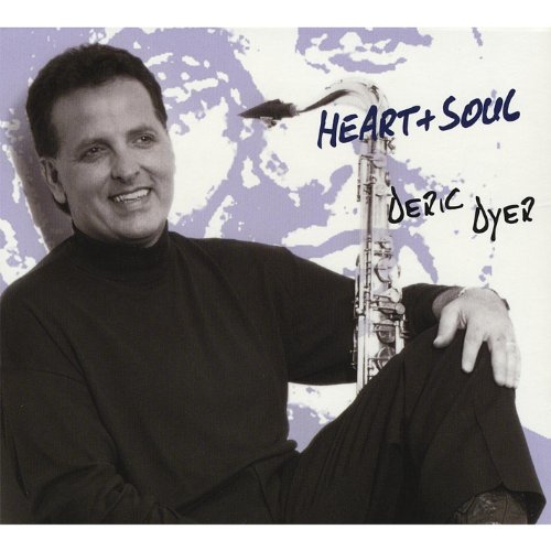 Play Heart & Soul by Deric Dyer on Amazon Music