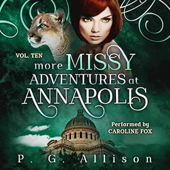Amazon.com: More Missy Adventures at Annapolis: Missy the Werecat, Book ...