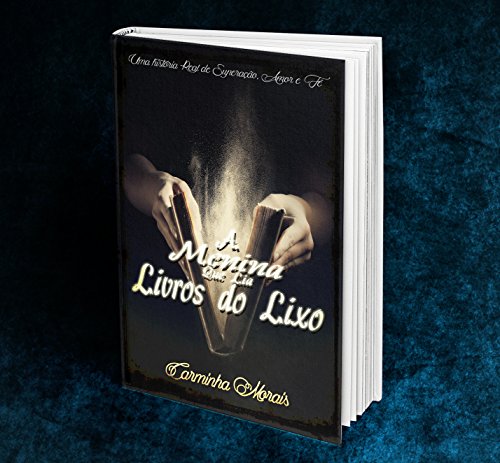 Amazon.com.br eBooks Kindle: A Menina que lia livros do Lixo, Morais, Carminha