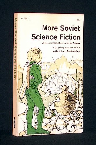 More Soviet Science Fiction: Isaac Asimov: Amazon.com: Books