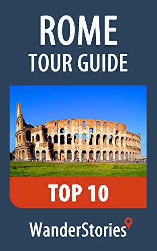 Amazon.com: Rome Tour Guide Top 10 - a travel guide and tour as with ...