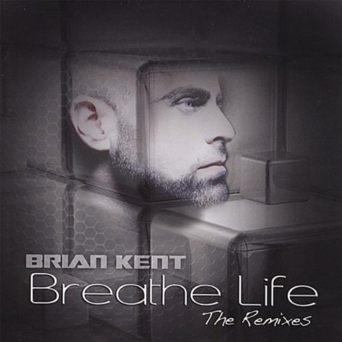 Play Breathe Life - The Remixes by Brian Kent on Amazon Music