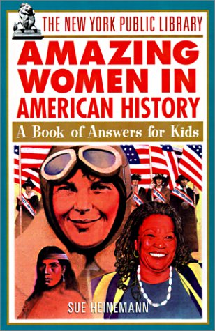 The New York Public Library Amazing Women In American History ...