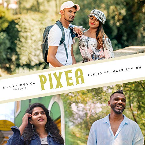Play PIXEA by Elffio Fernandes feat. Mark Revlon on Amazon Music