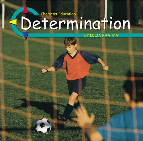 Buy Determination (Character Education) Book Online at Low Prices in ...