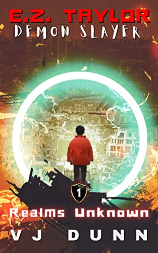 Realms Unknown (EZ Taylor, Demon Slayer Book 1) - Kindle edition by ...