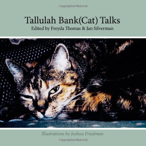 Tallulah Bank(cat) Talks!: Her Diaries and Letters: Volume 1: Amazon.co ...