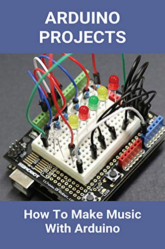 10 Best New Arduino Books To Read In 2022 - BookAuthority